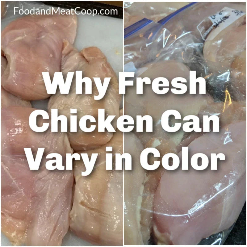 Why Fresh Chicken Can Vary in Color – Food and Meat Coop
